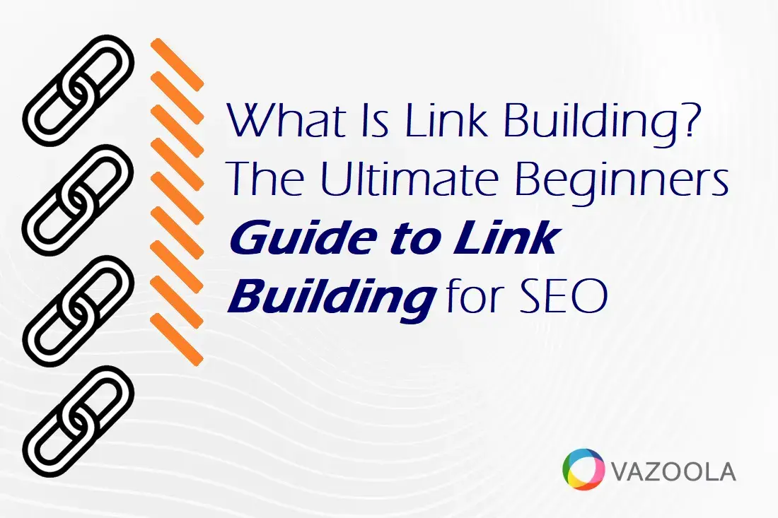 Ultimate Link Building Guide: How to Do Link Building